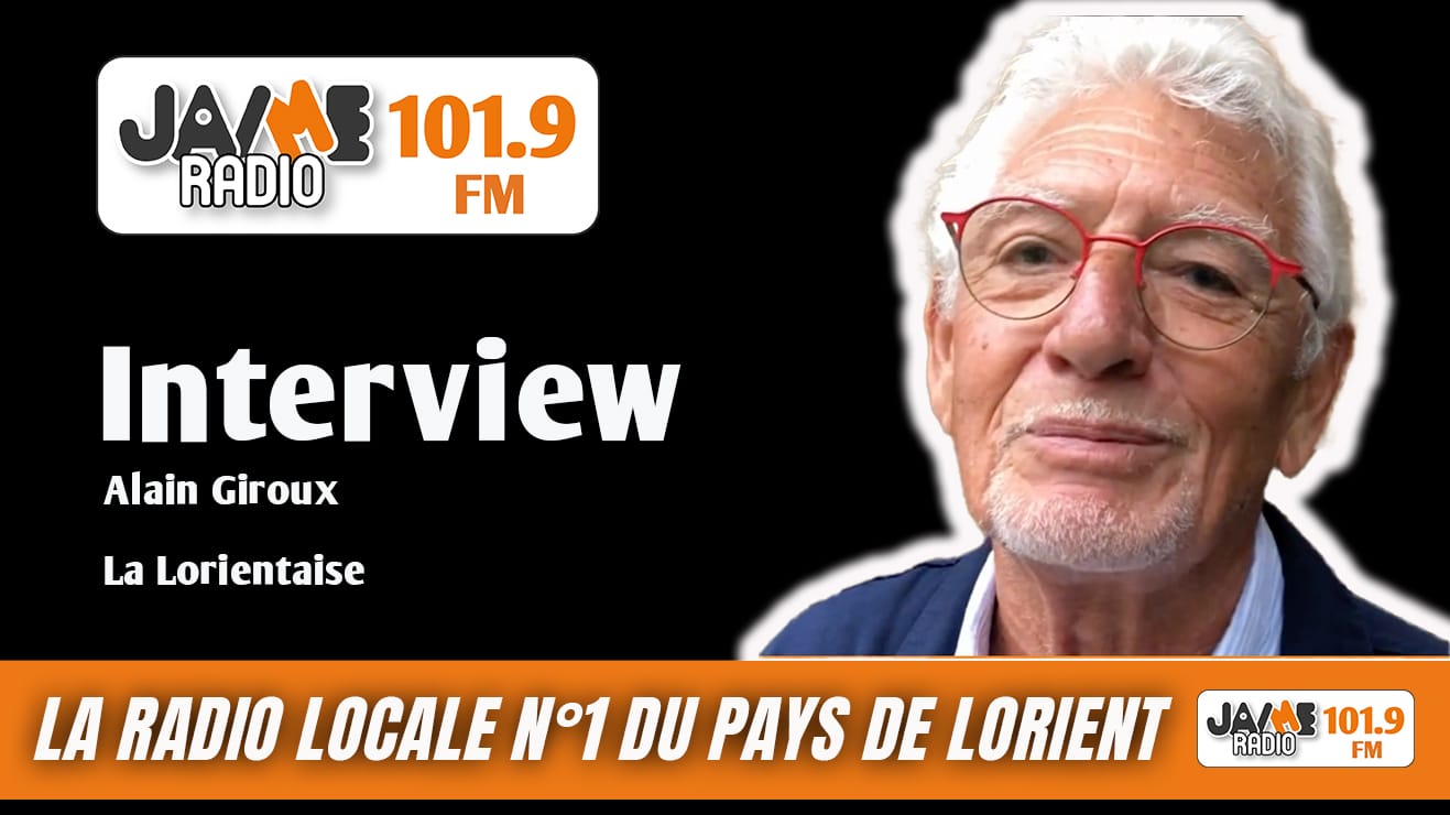 miniature interview Alain Giroux- La Lorientaise - Jaimeradio