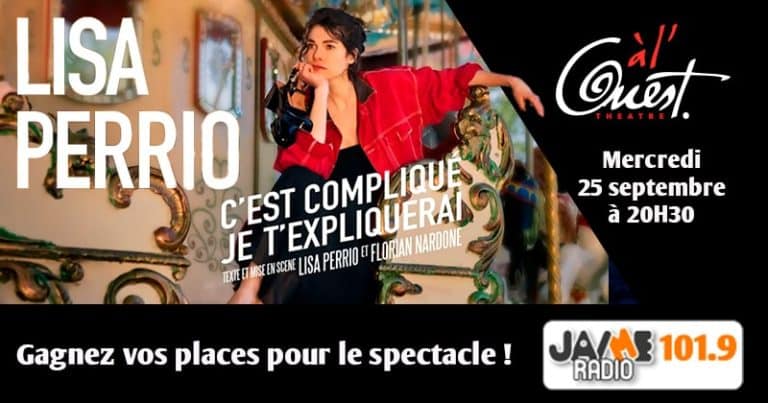 Gagnez vos places pour le spectacle de Lisa Perrio au Théâtre à l’Ouest ...